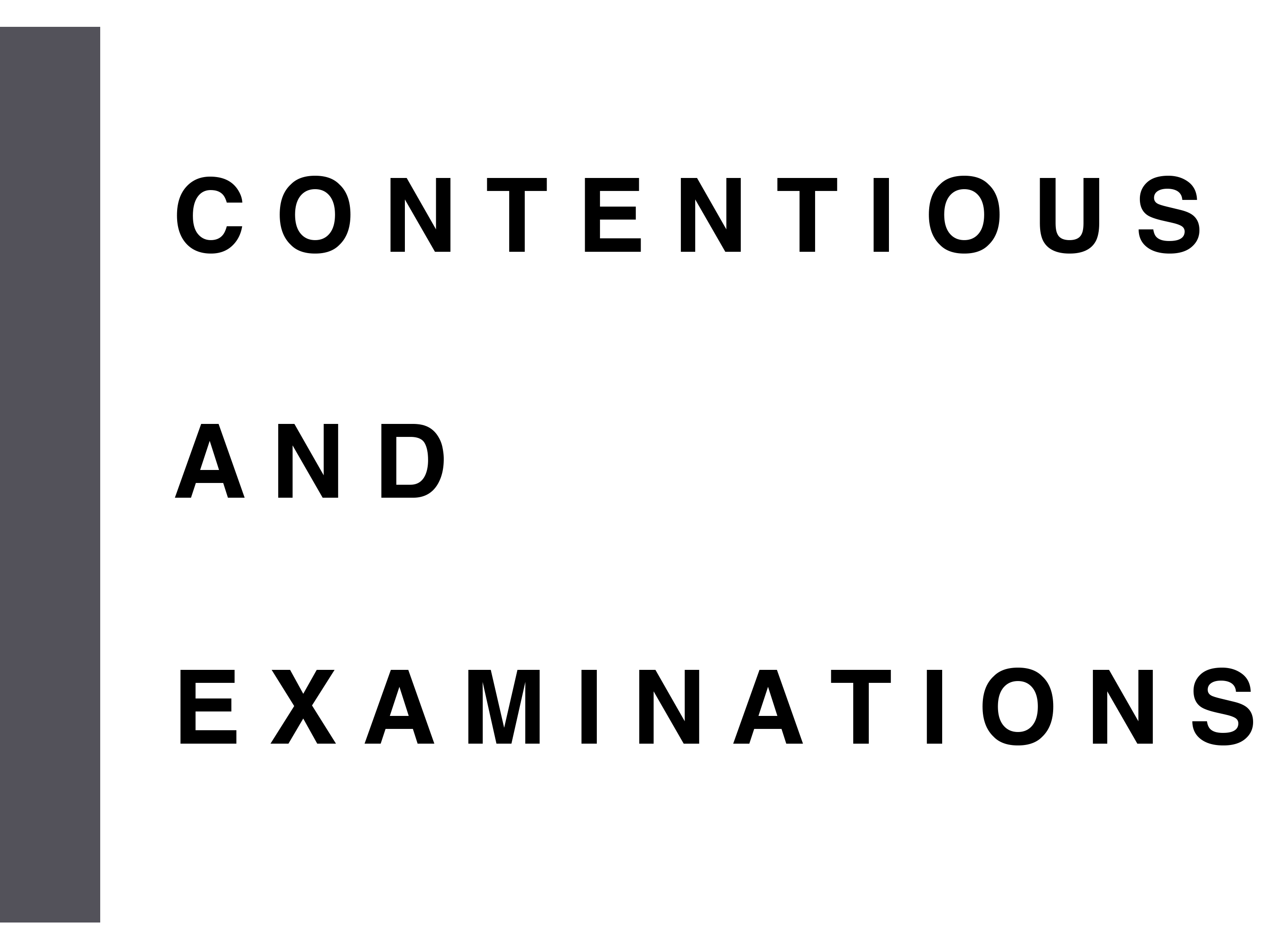 Contentious and examinations - Town Legal